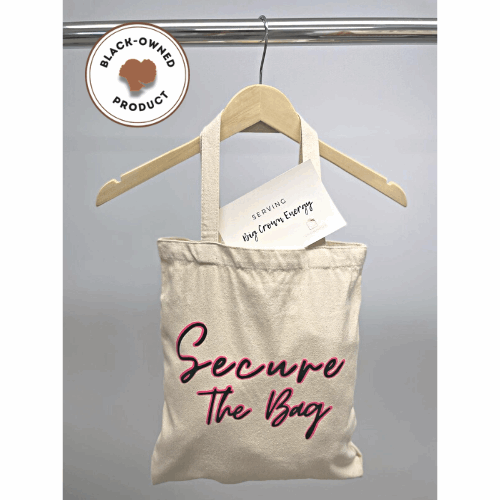 SECURE THE BAG Tote – CrownBox Gifts